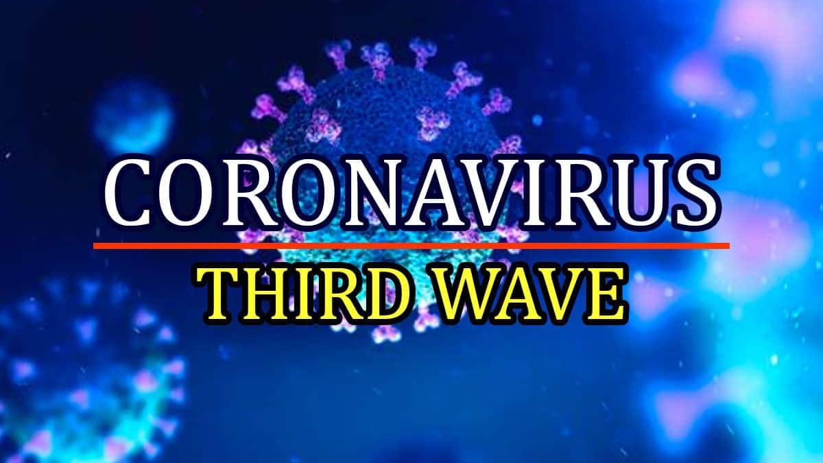 Third Wave of COVID-19 Inevitable, Preparation Is The Key: Government ...
