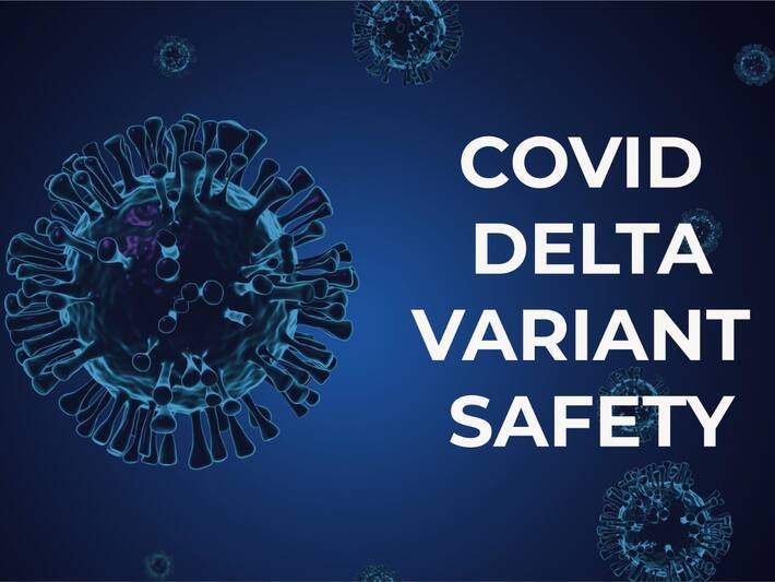 Covid Delta Variant Safety: Sure Ways To Know That You Have Been ...
