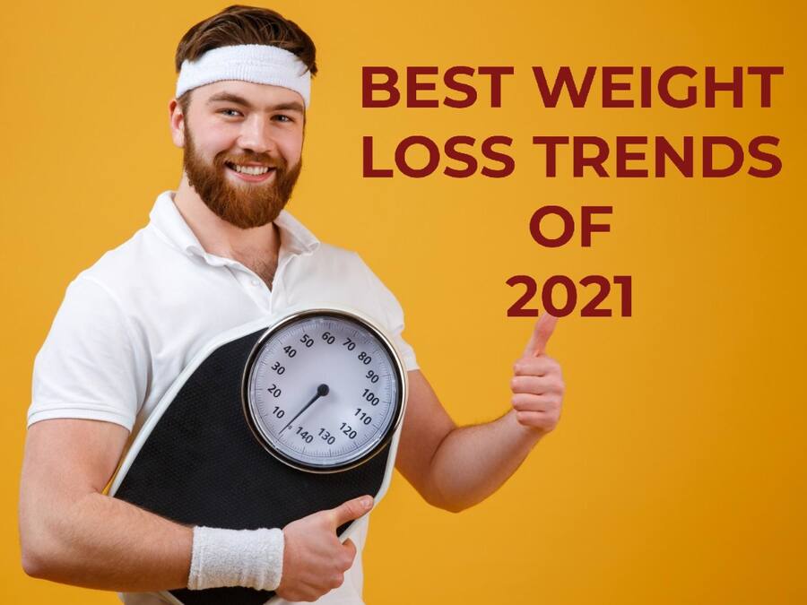 Year Ender 2021: Expert Reveals The Best And Worst Weight Loss Trends ...