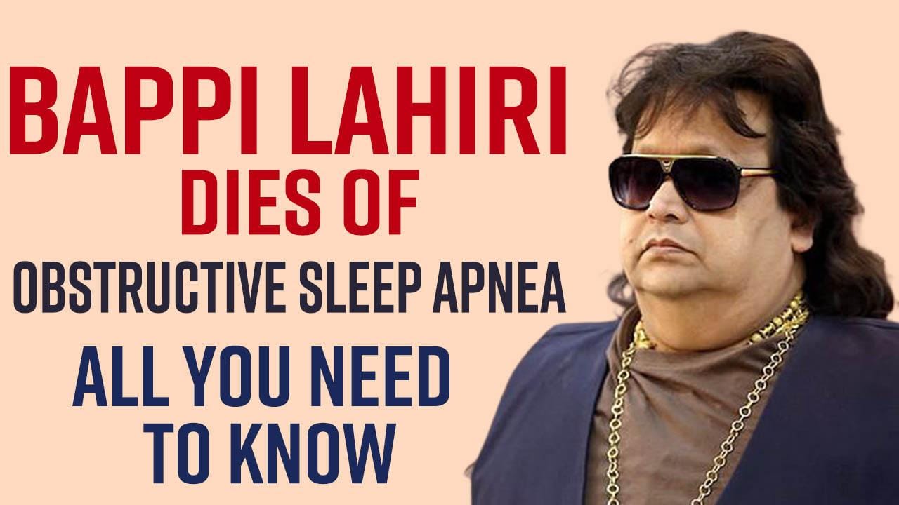 Legendary Singer Bappi Lahiri Passes Away Due To Obstructive Sleep ...