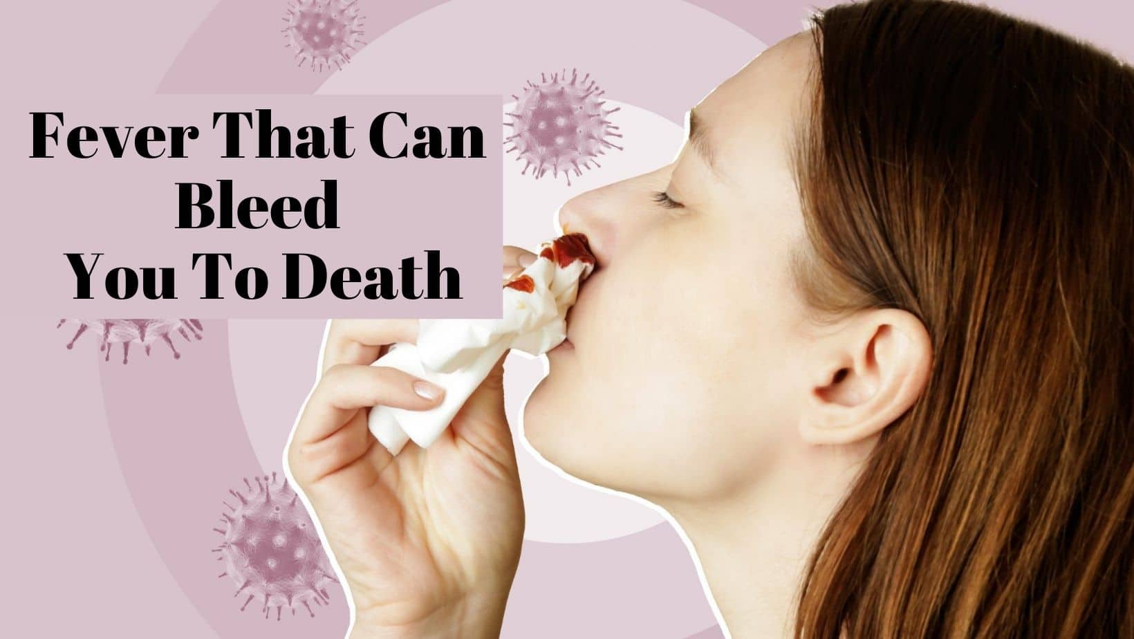 Fever That Can Bleed You To Death Sweeps Through Iraq, Country On High ...