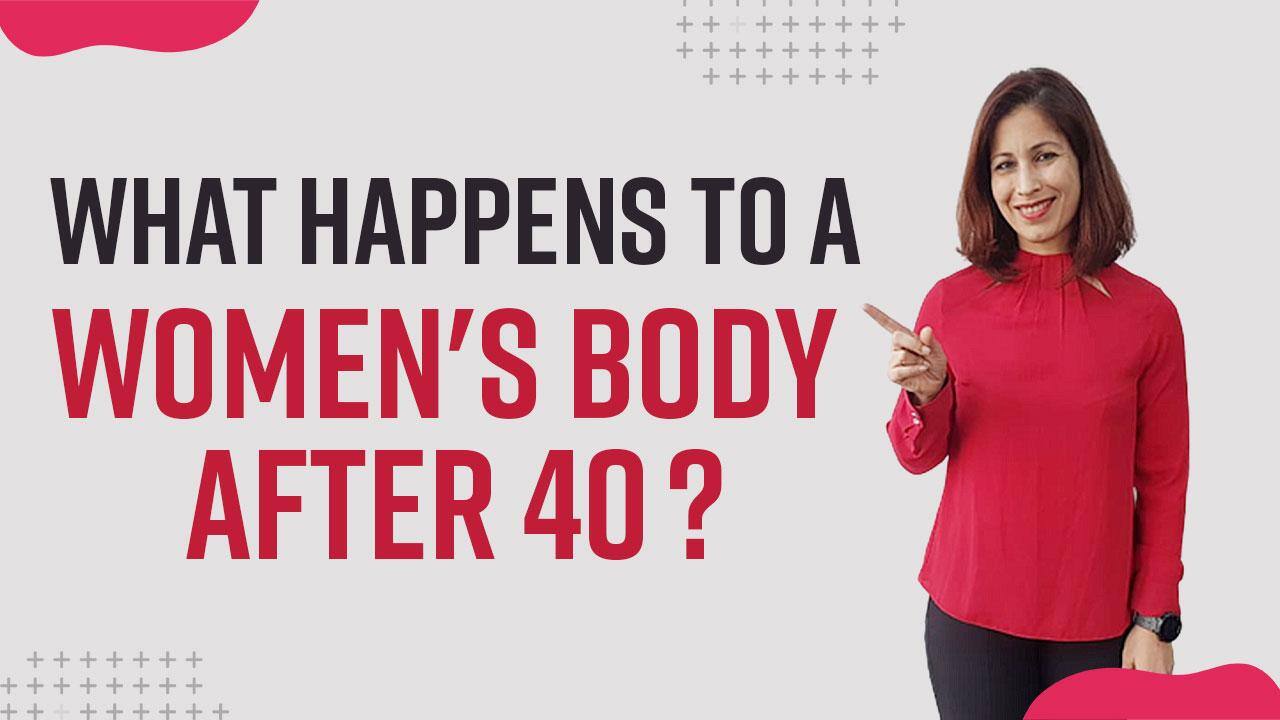 Womens Health Day: How To Deal With The Changes In Body After 40 years ...