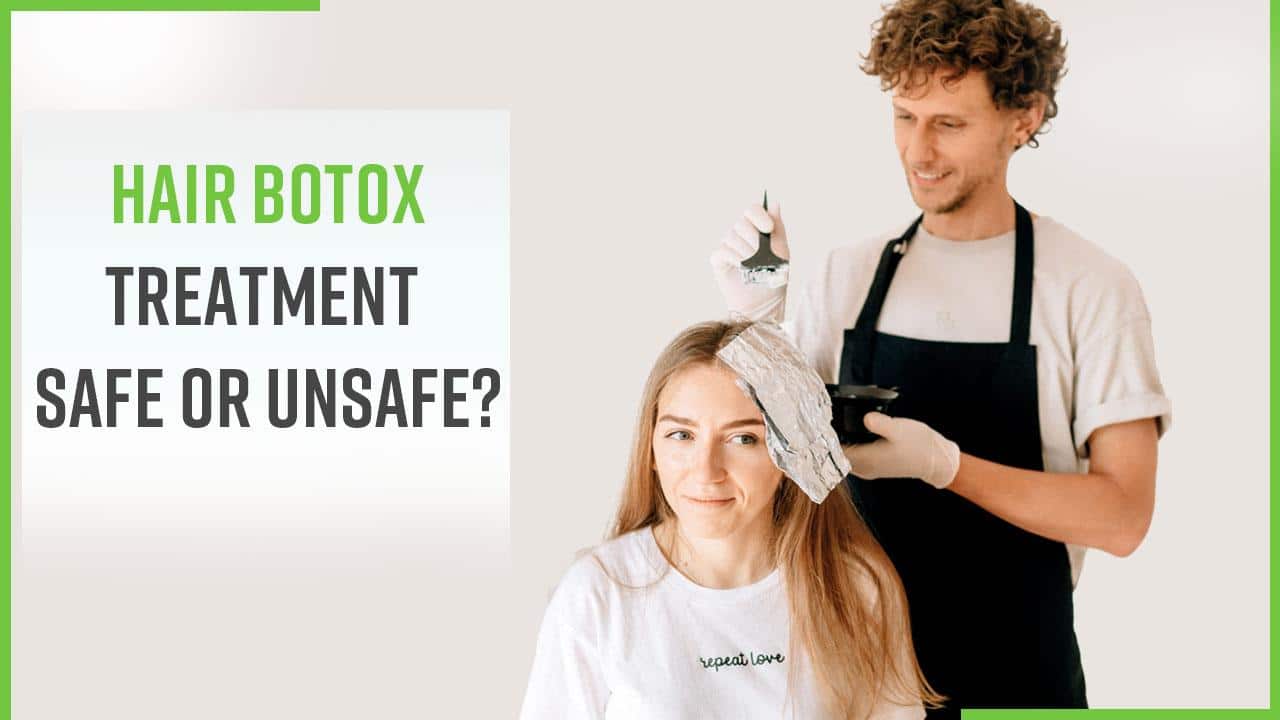 Hair Botox: Does Hair Botox Treatment Damage The Quality Of Your Hair ...