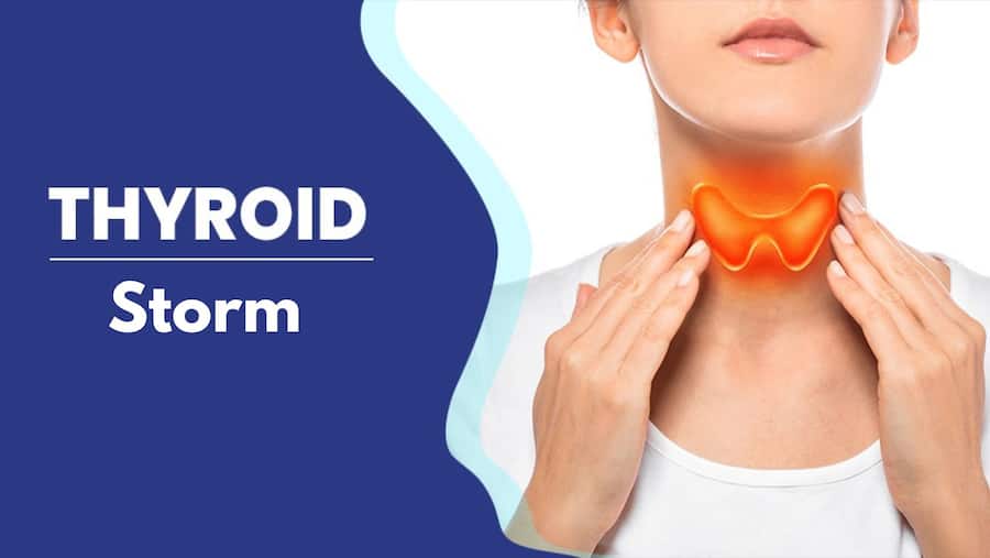 Thyroid Storm: 10 Warning Symptoms of This Unusual Medical Emergency ...