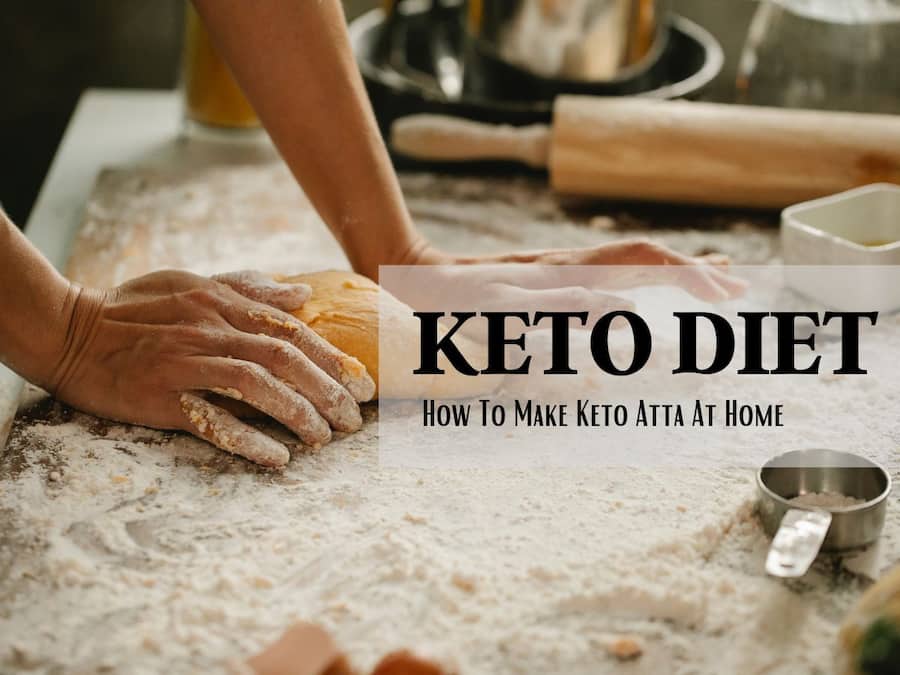 Are You Planning to Lose Weight? Here's How You Can Make Keto Atta at ...