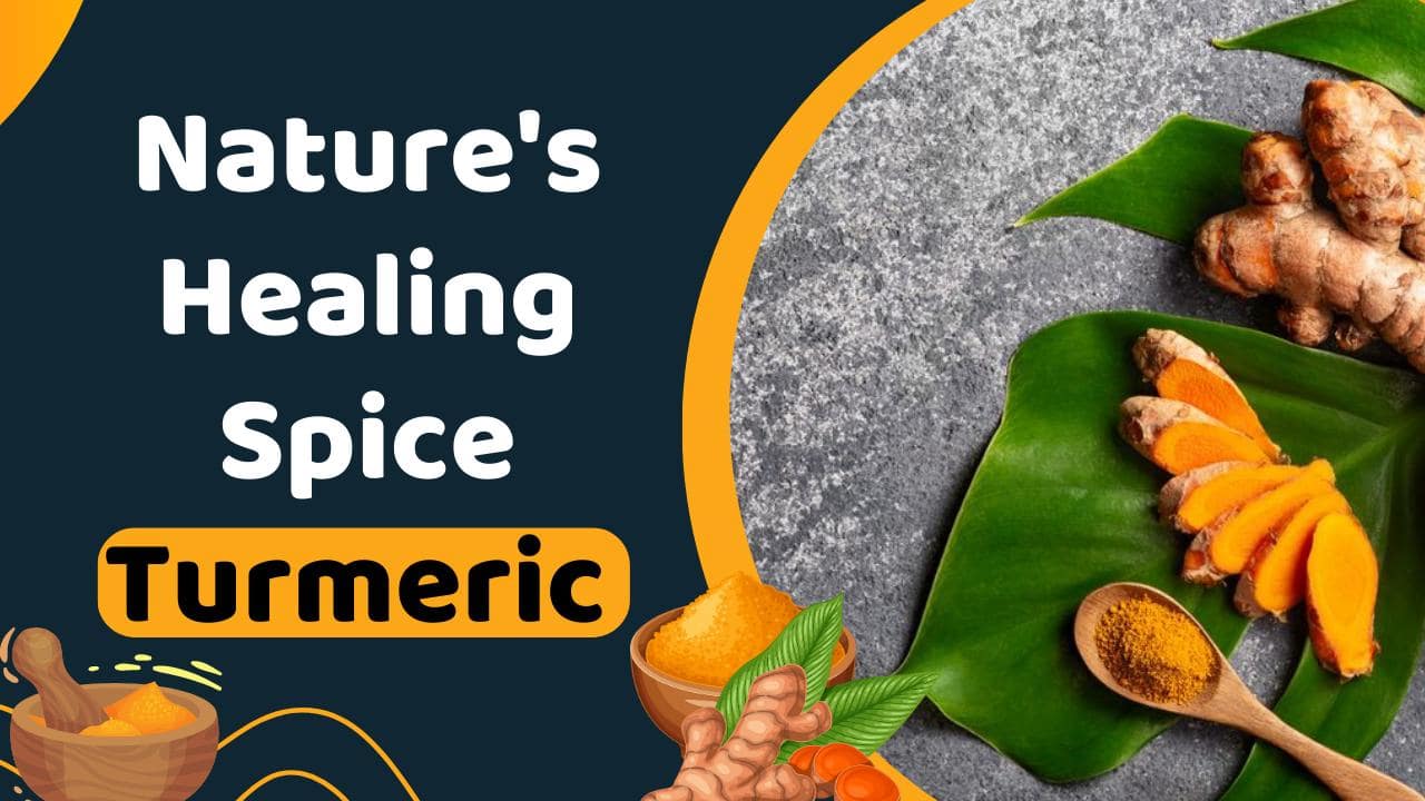 Unknown Benefits of Turmeric: Natures Healing Spice Turmeric ...