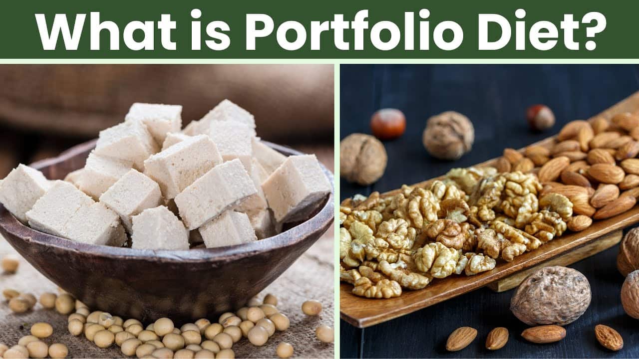 Portfolio Diet: Key to Lowering Your Cholesterol and Preventing Heart ...