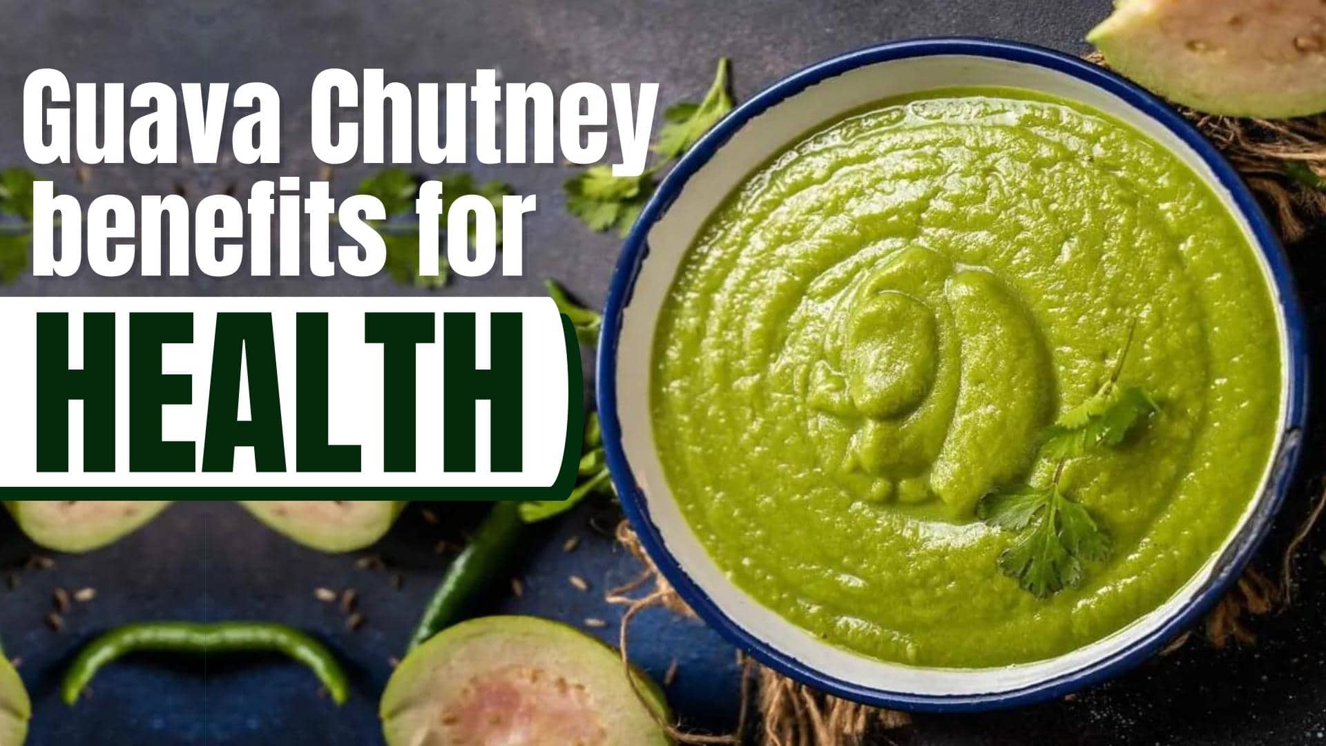 Guava Benefits: Health benefits of adding Guava Chutney to your diet ...