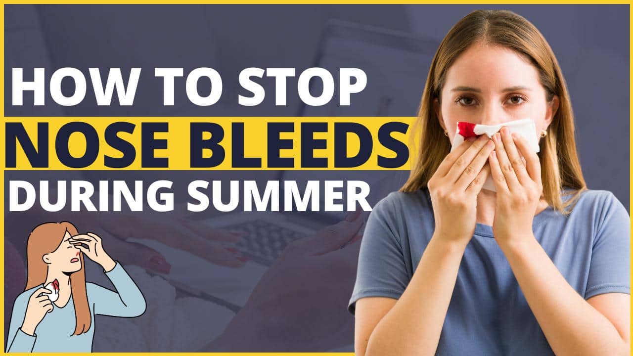 Summer Nosebleeds: 5 Easy Ways to Prevent Nosebleeds During Heatwave | TheHealthSite.com