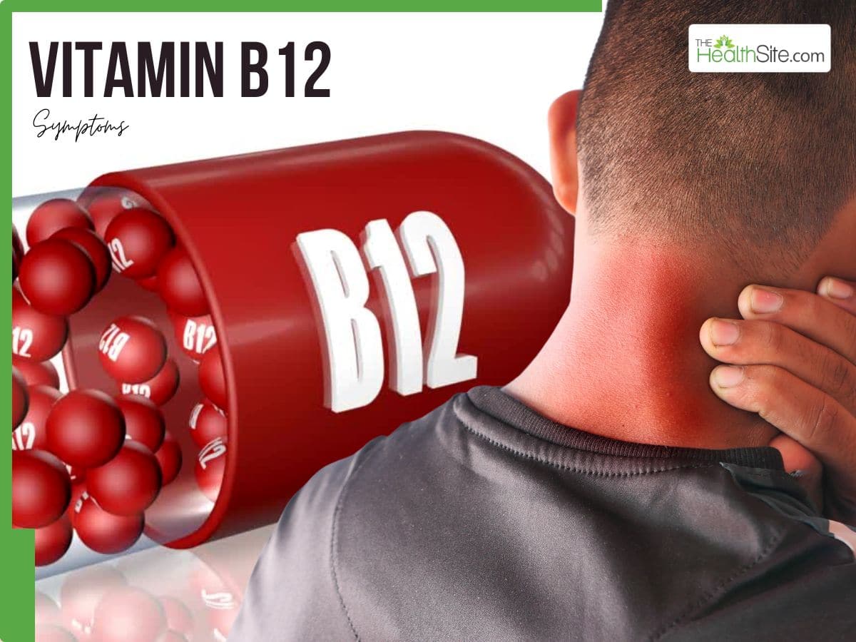 10 Warning Signs You Are Suffering From Vitamin B12 Deficiency ...