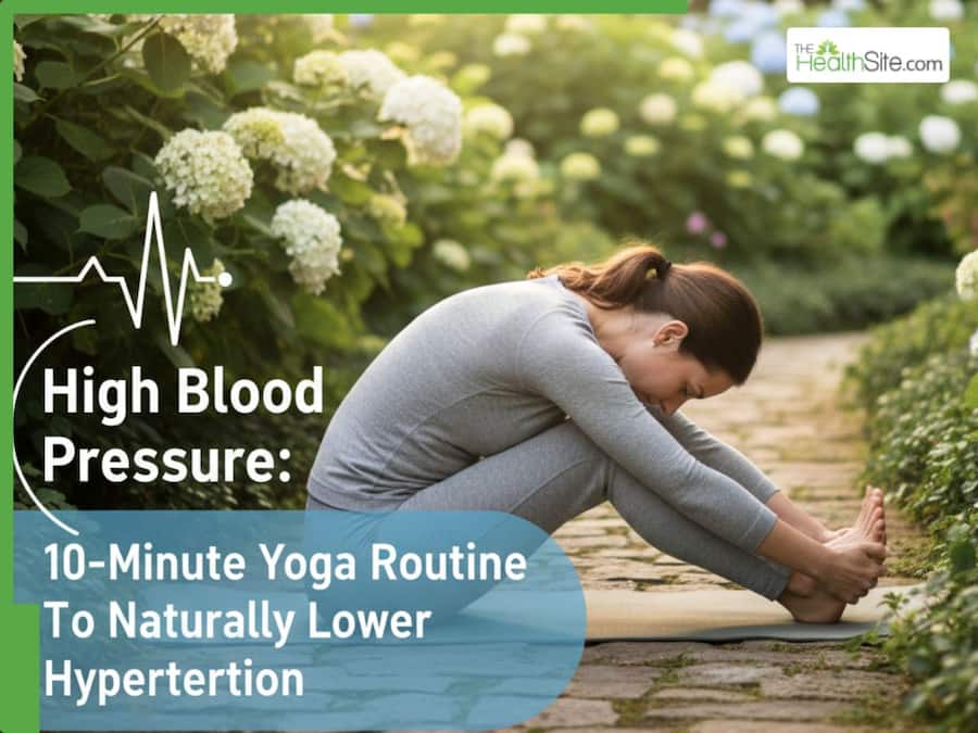 High Blood Pressure: 10-Minute Yoga Routine To Naturally Lower ...