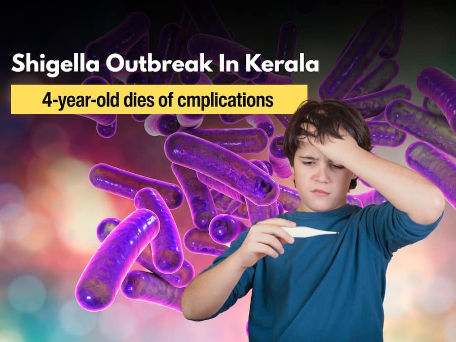 Shigella virus alert in Kerala after 4-YO dies with severe signs: Top ...